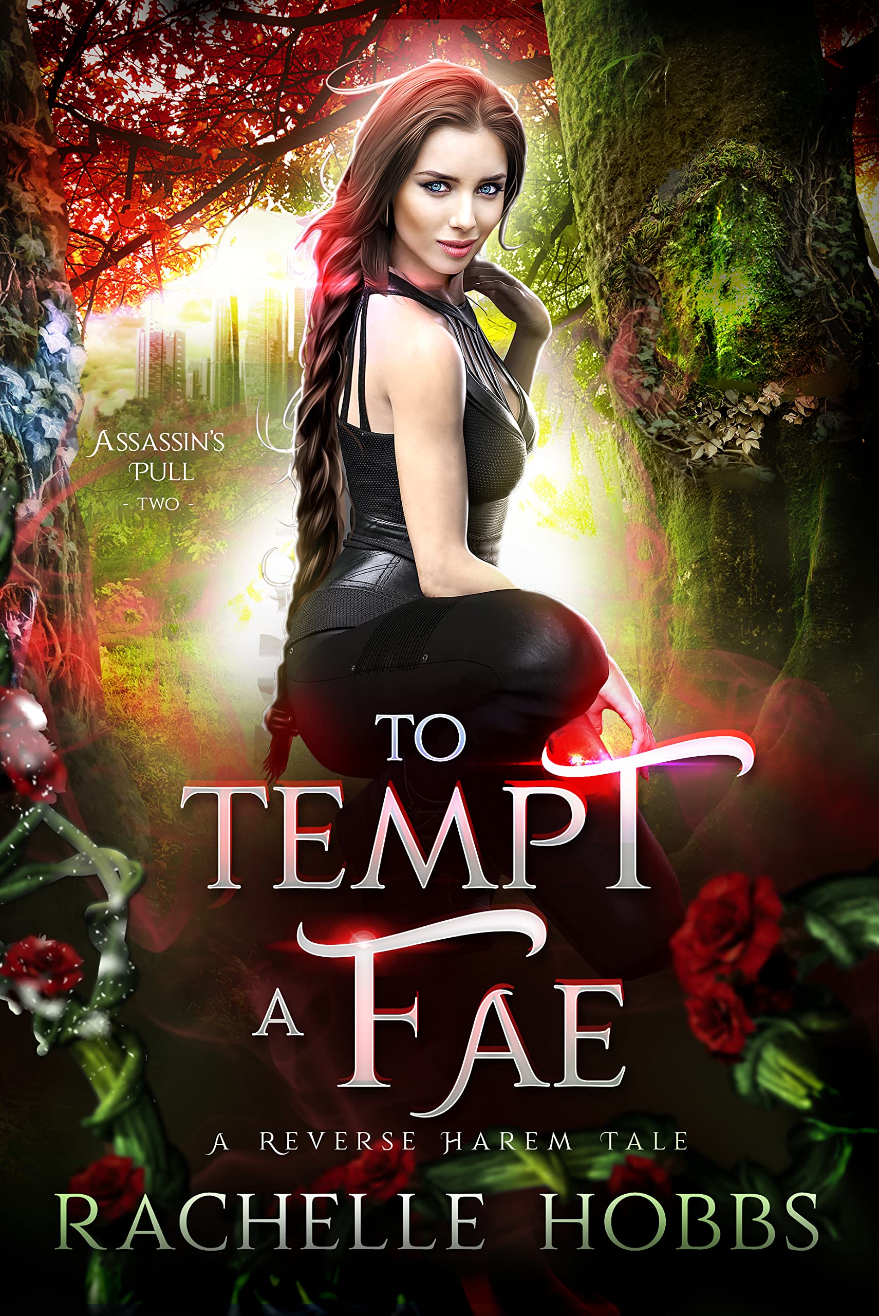 To Tempt a Fae (Assassin's Pull Book 2) by Rachelle Hobbs | Goodreads