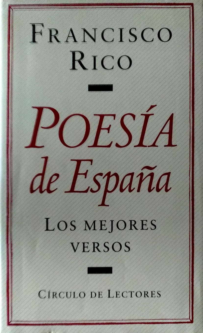 Poesía de España. Los mejores versos by Francisco Rico | Goodreads