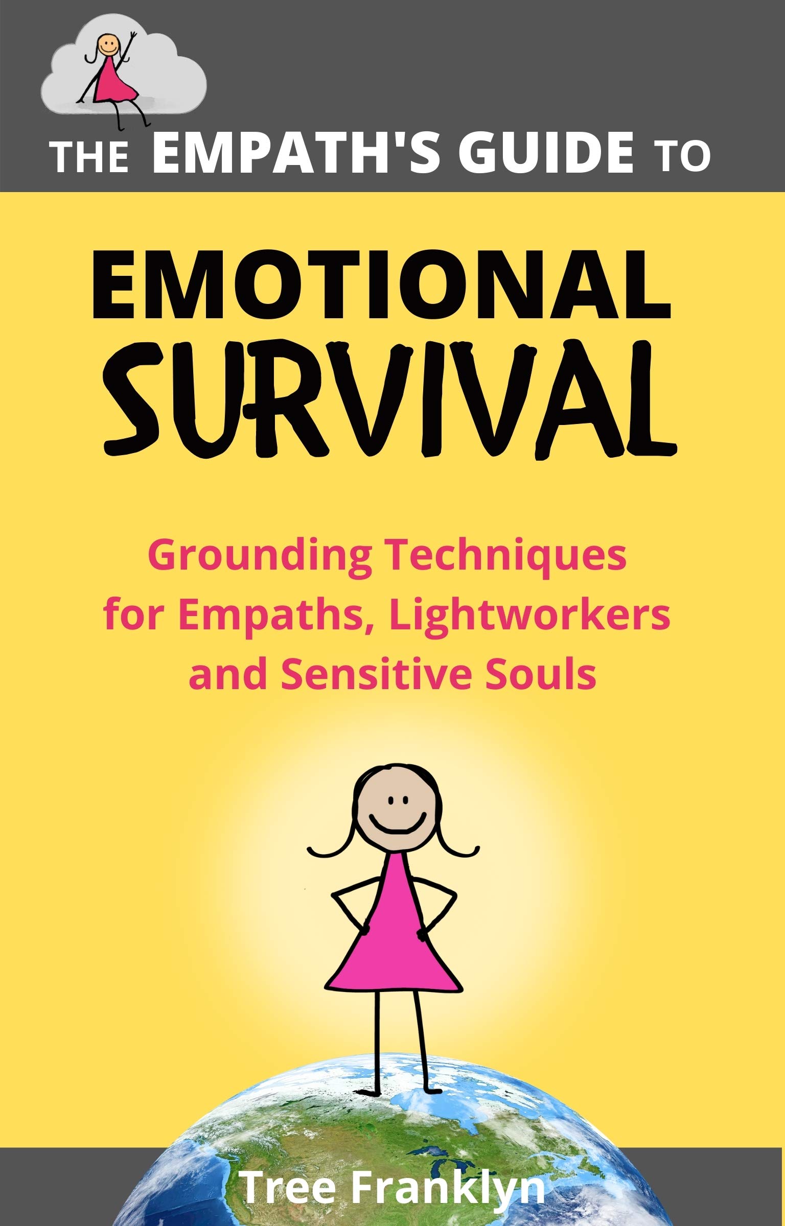 The Empath's Guide to Emotional Survival: Grounding Techniques for ...