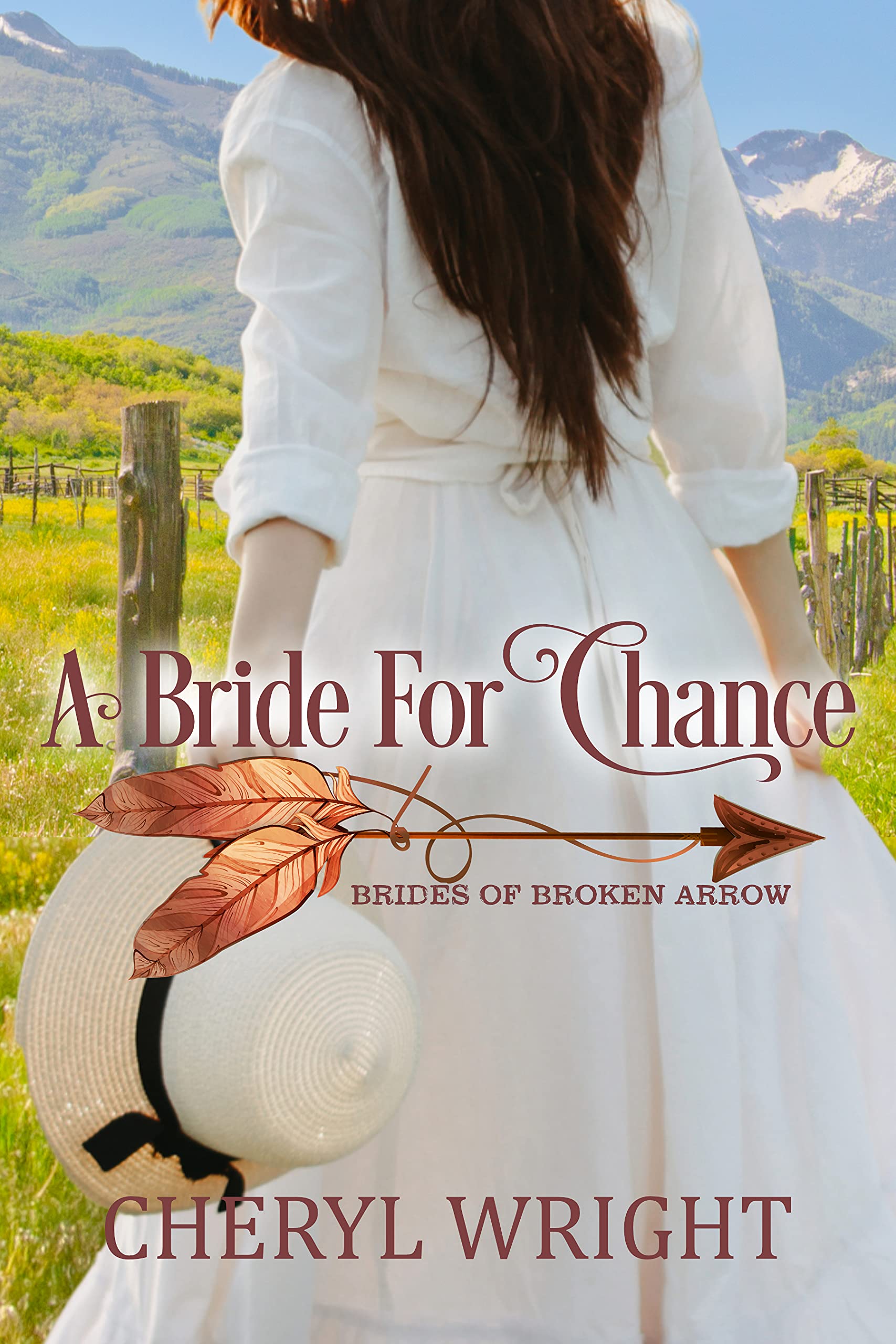 A Bride for Chance (Brides of Broken Arrow, #4) by Cheryl Wright ...
