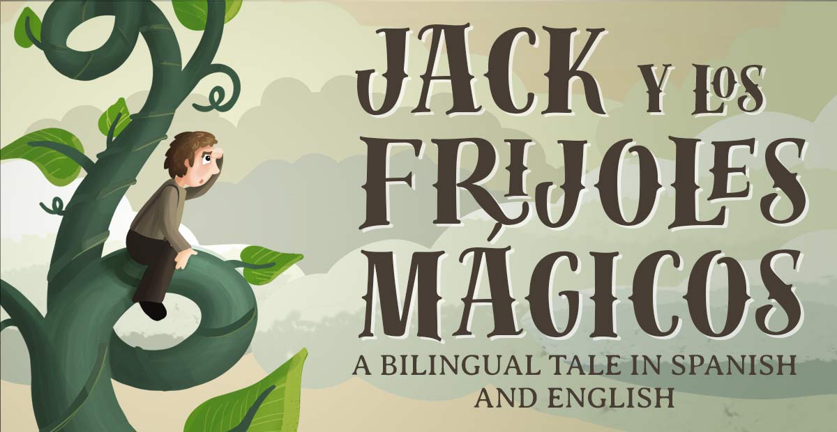 Jack y Los Frijoles Mágicos by The Fable Cottage | Goodreads