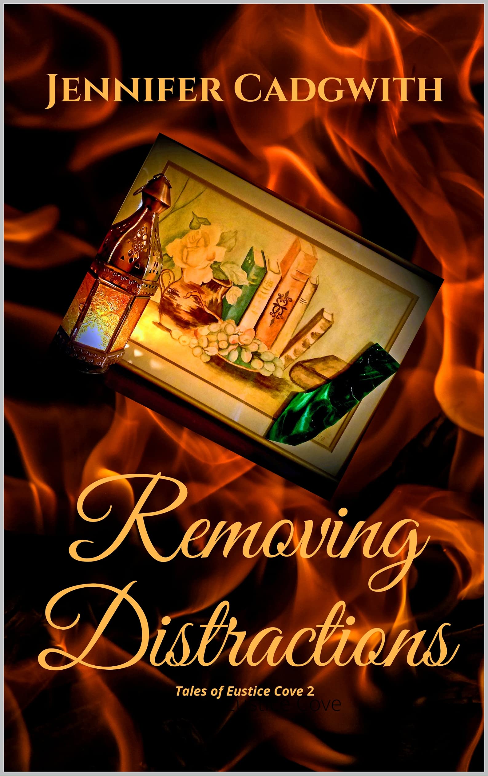 Removing Distractions: Tales of Eustice Cove 2 by Jennifer Cadgwith ...