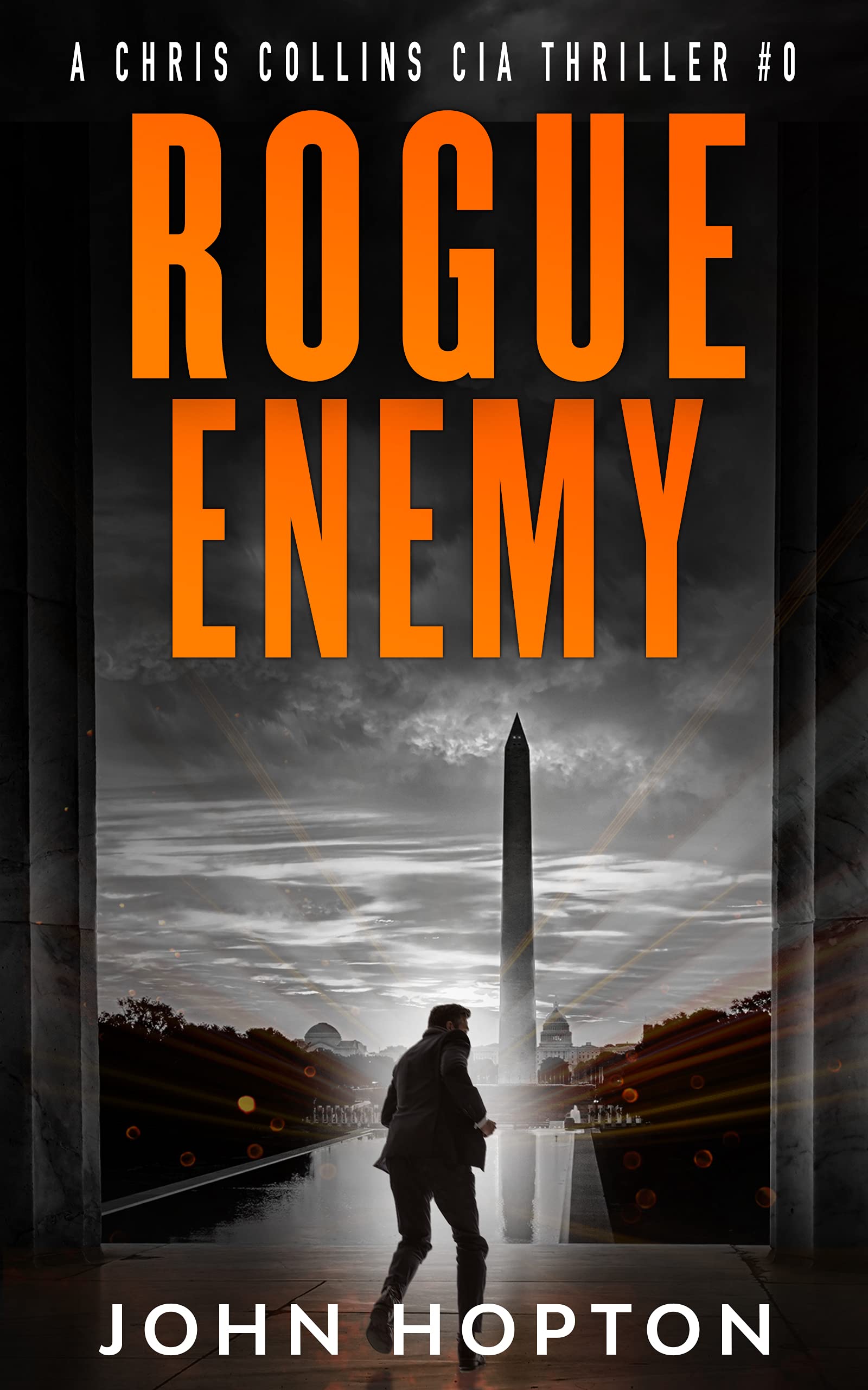 Rogue Enemy: A Chris Collins CIA Thriller by John Hopton | Goodreads