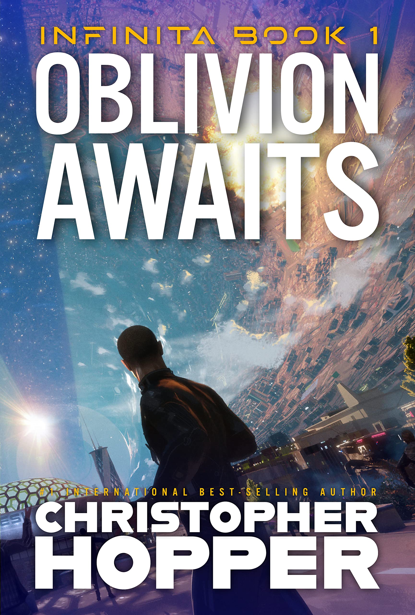 Oblivion Awaits (Infinita #1) by Christopher Hopper | Goodreads