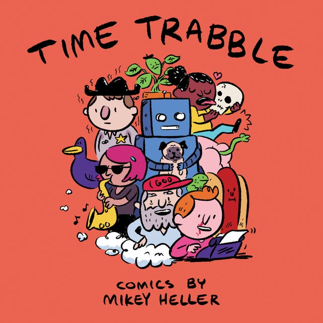 Time Trabble by Mikey Heller | Goodreads