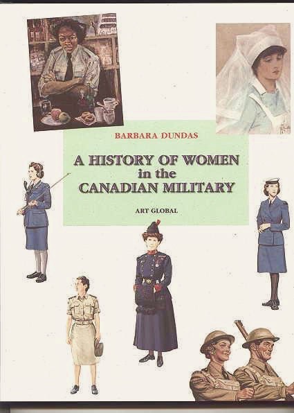 History of Women in the Canadian Military by BARBARA DUNDAS | Goodreads