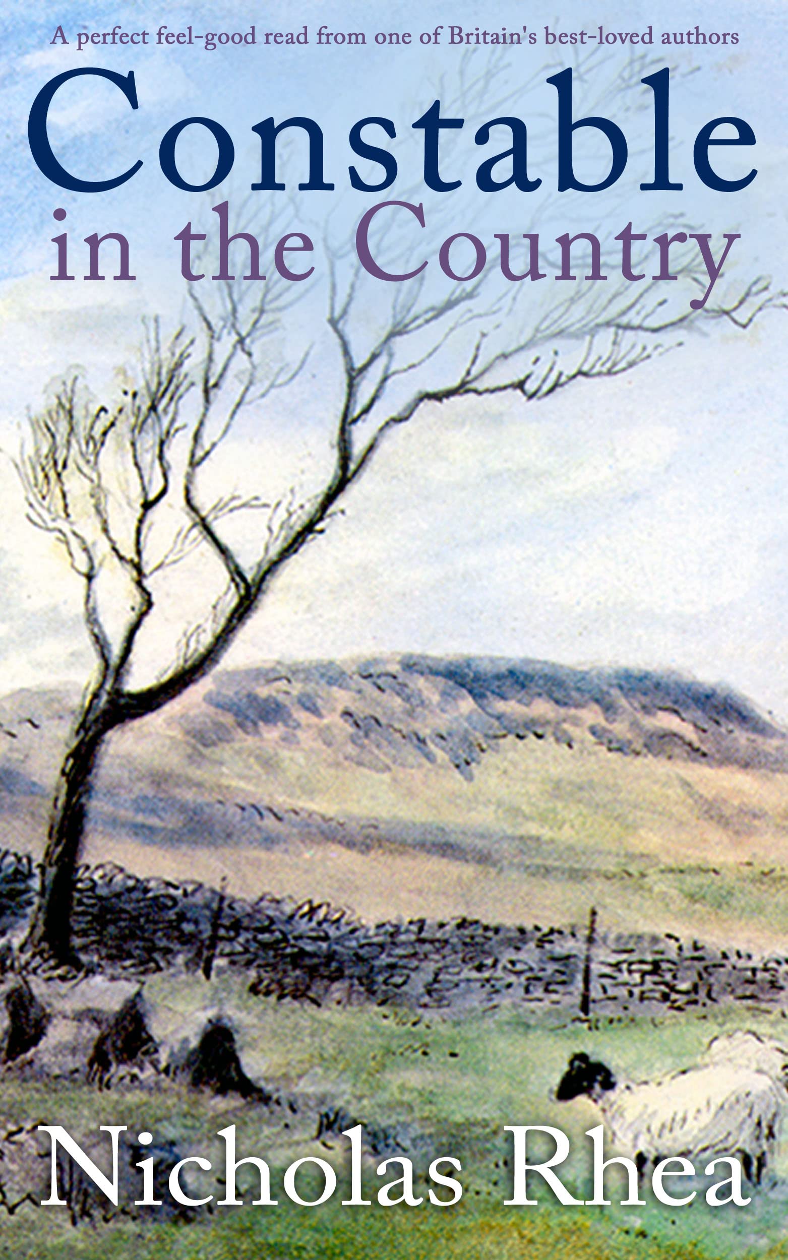 CONSTABLE IN THE COUNTRY a perfect feel-good read from one of Britain’s ...