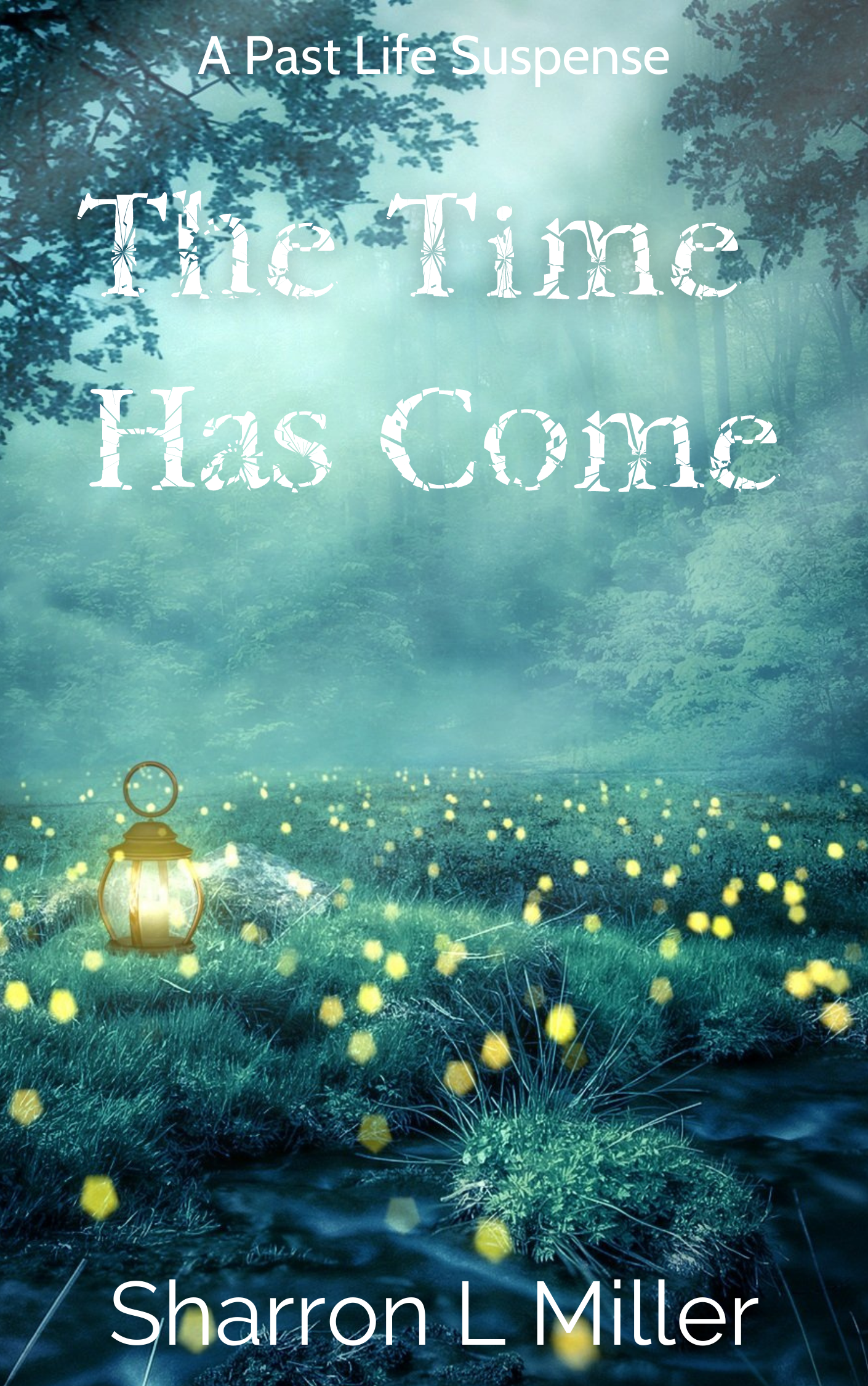 The Time Has Come... by Sharron L. Miller | Goodreads
