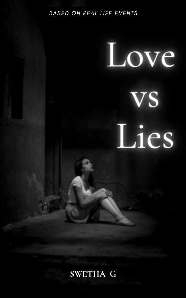 Love Vs Lies by Swetha G | Goodreads