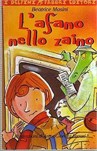 L'afano nello zaino by Beatrice Masini | Goodreads