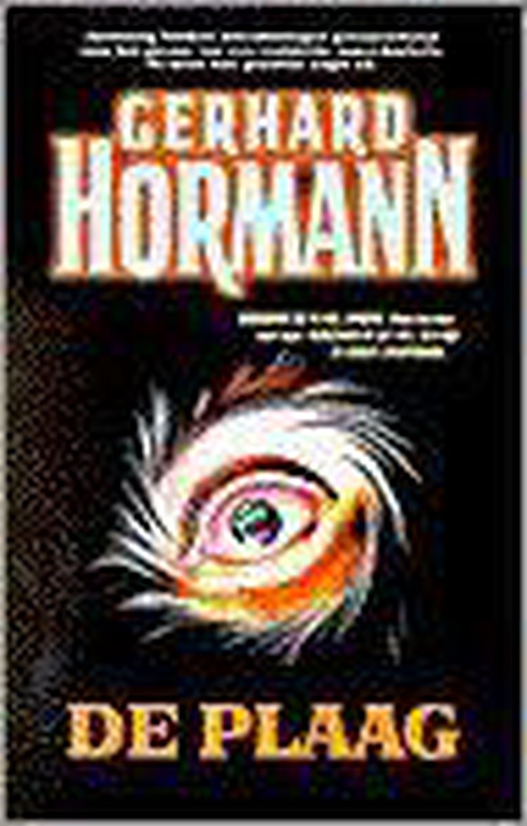 De plaag by Gerhard Hormann | Goodreads
