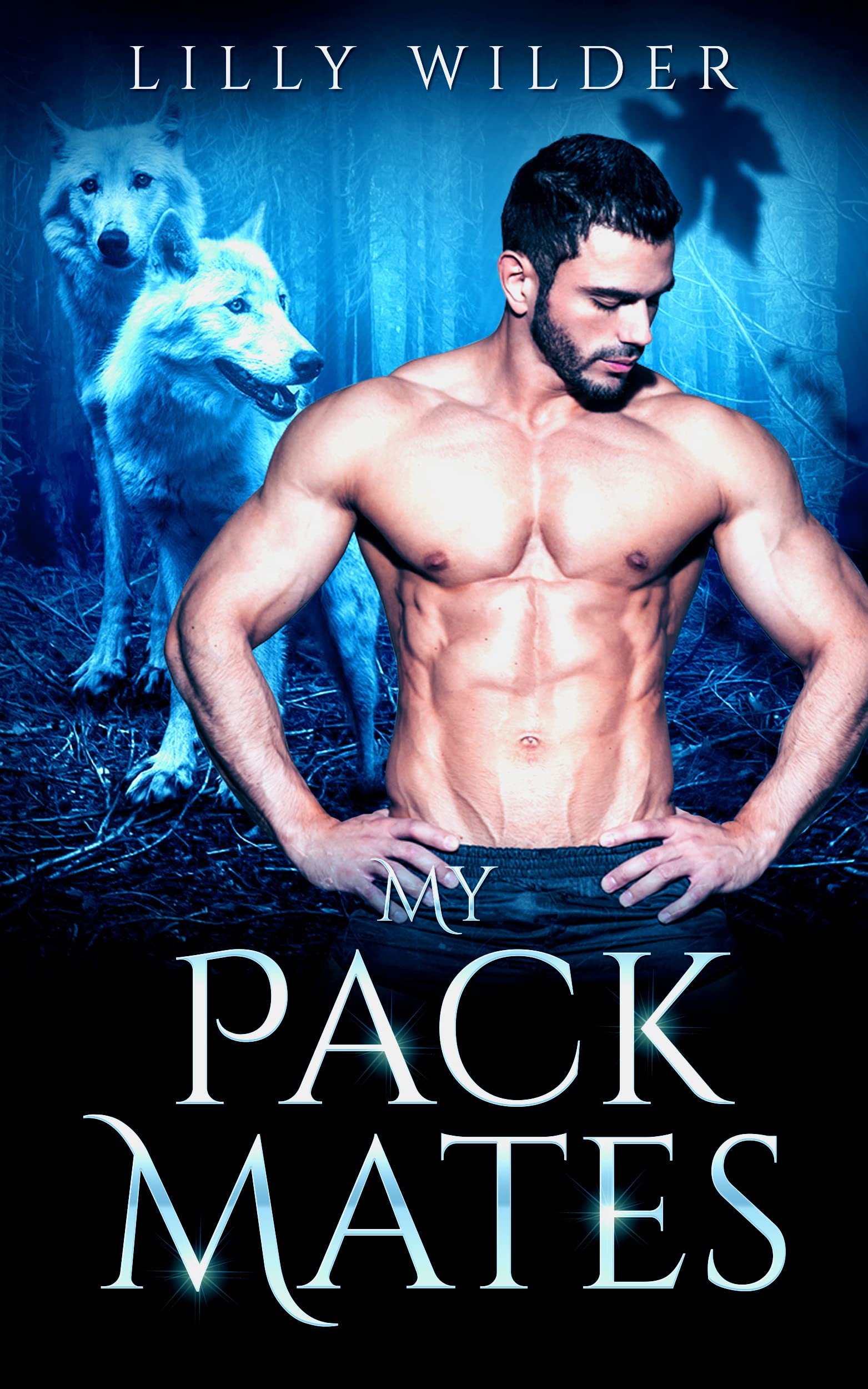 My Pack Mates by Lilly Wilder | Goodreads
