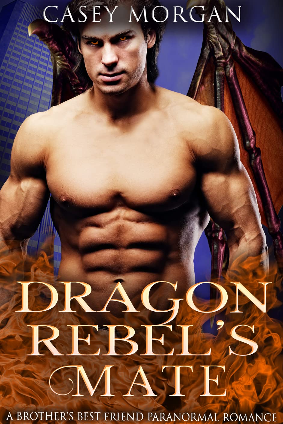 Dragon Rebel's Mate (Dragon's Mate) by Casey Morgan | Goodreads
