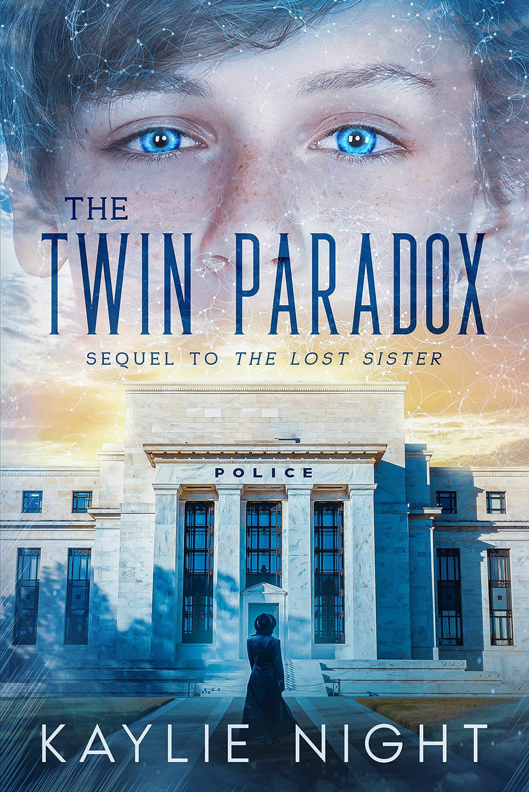 The Twin Paradox: Sequel to The Lost Sister by Kaylie Night | Goodreads