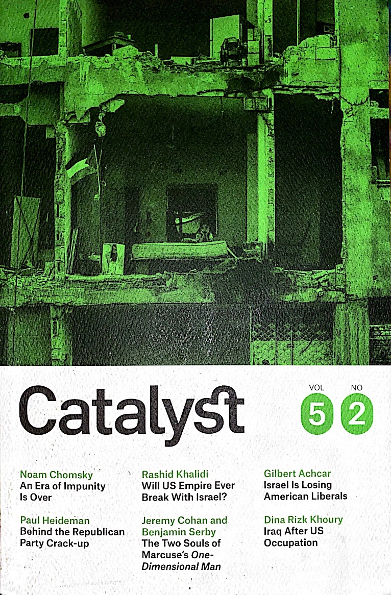 Catalyst Vol. 5 No. 2 by Vivek Chibber | Goodreads