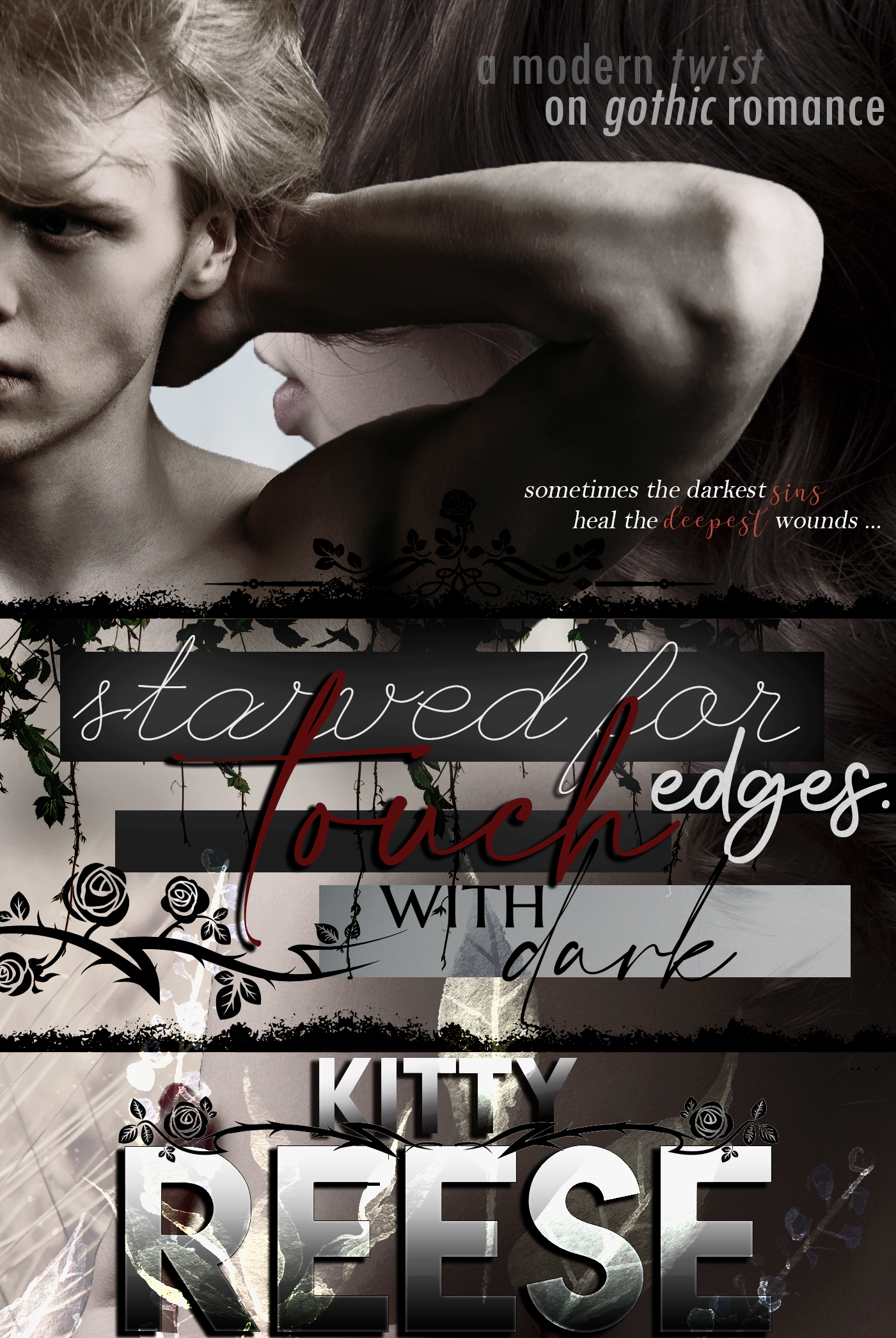 Starved for Touch with Dark Edges by Kitty Reese | Goodreads