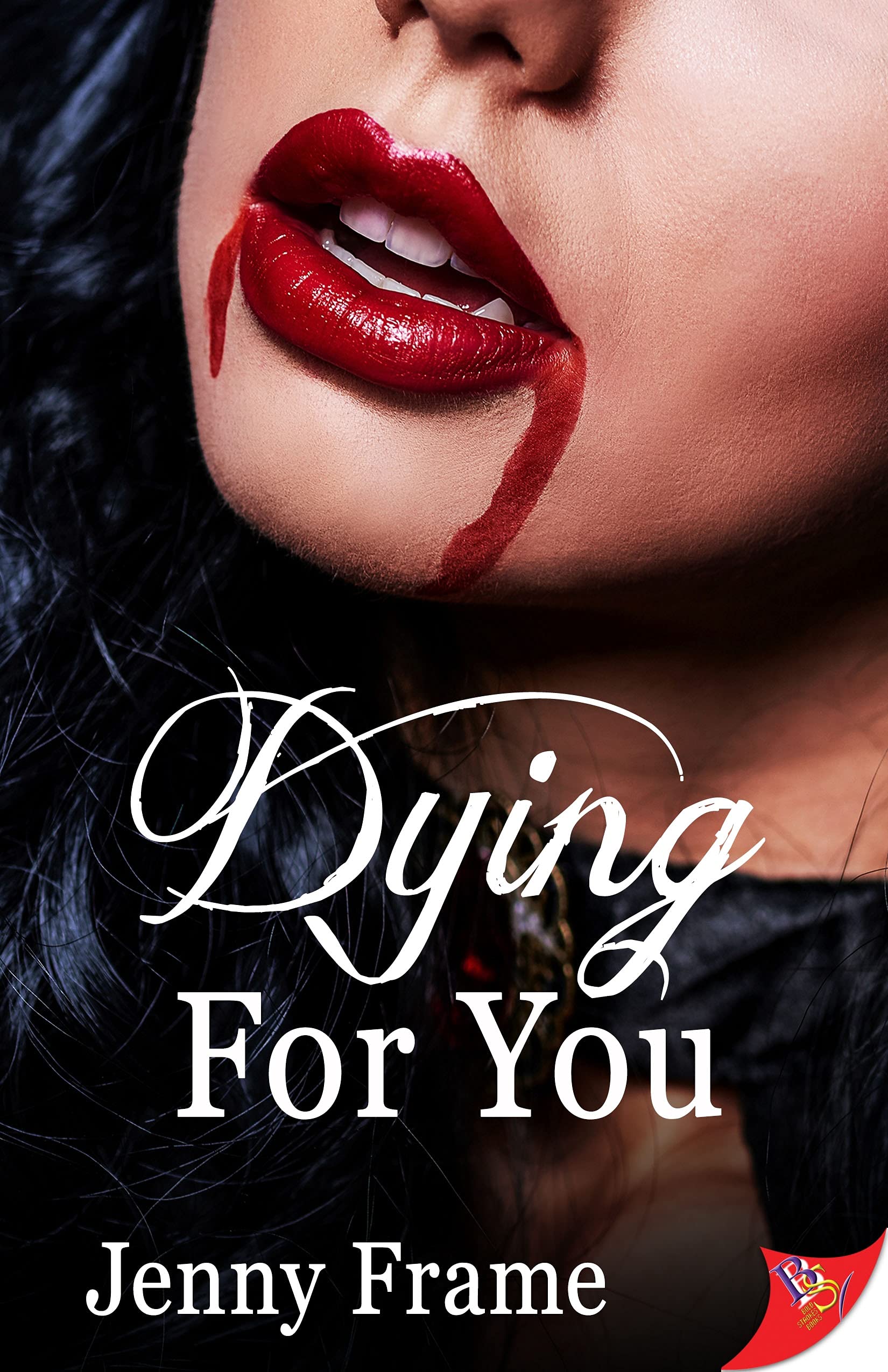 Dying for You (Wild for You, #3) by Jenny Frame | Goodreads
