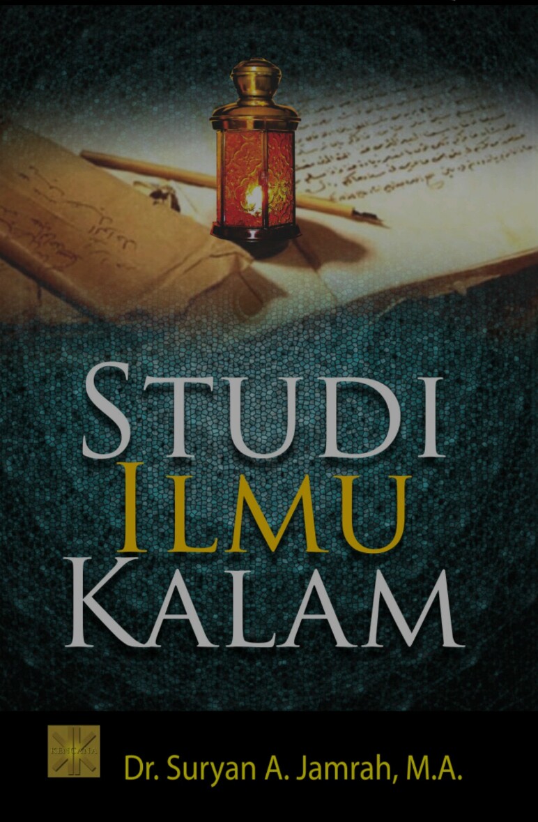 Studi Ilmu Kalam by Suryan A. Jamrah | Goodreads