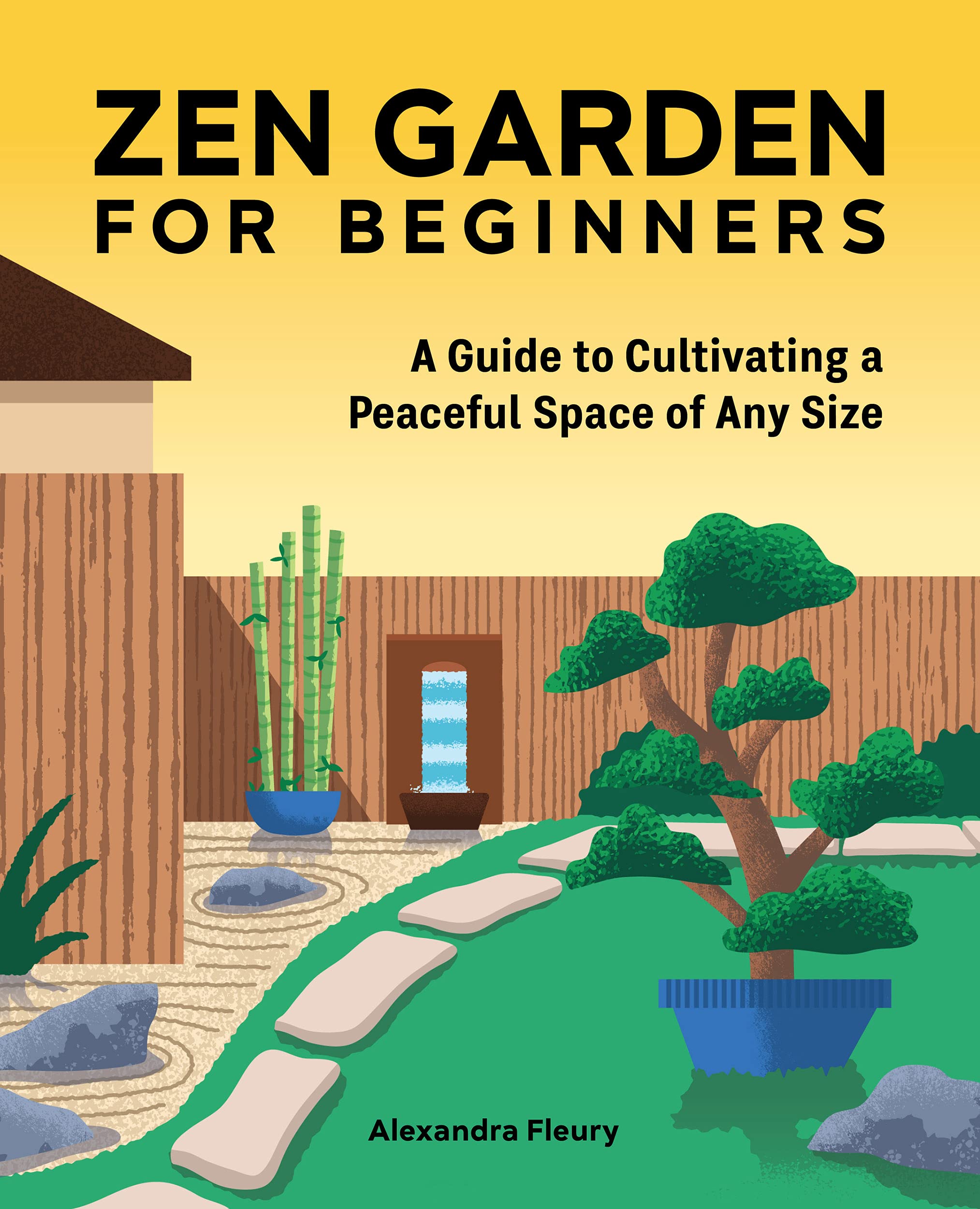The Zen Garden for Beginners: A Guide to Cultivating a Peaceful Space ...