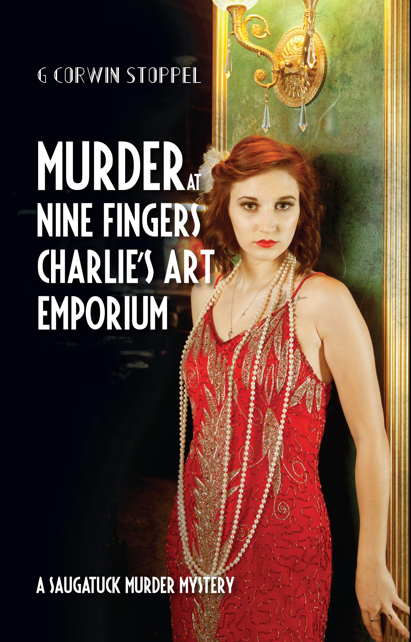 Murder at Nine Fingers Charlie’s Art Emporium: A Saugatuck Murder ...