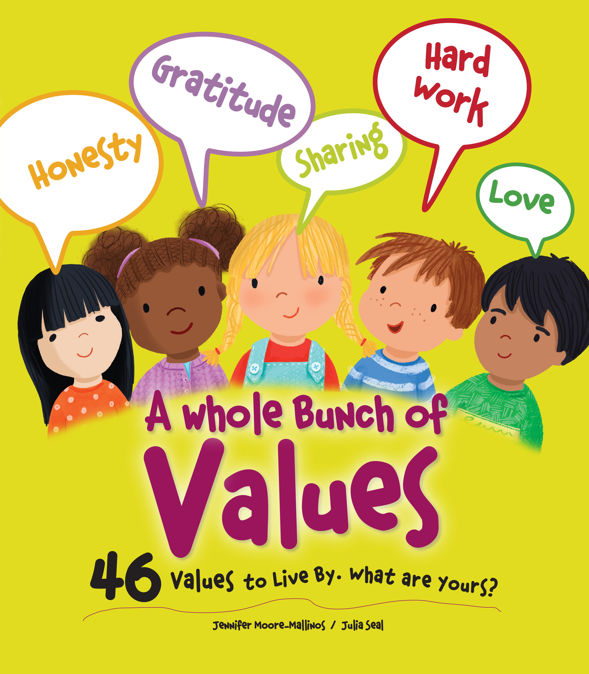 A Whole Bunch of Values by Jennifer Moore-Mallinos | Goodreads