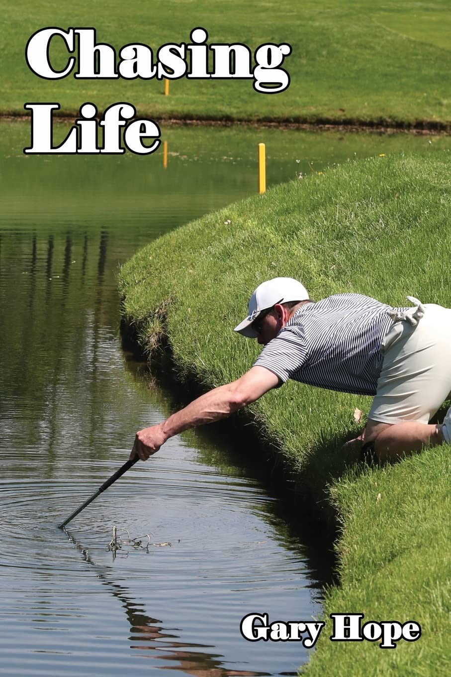 Chasing Life by Gary Hope | Goodreads