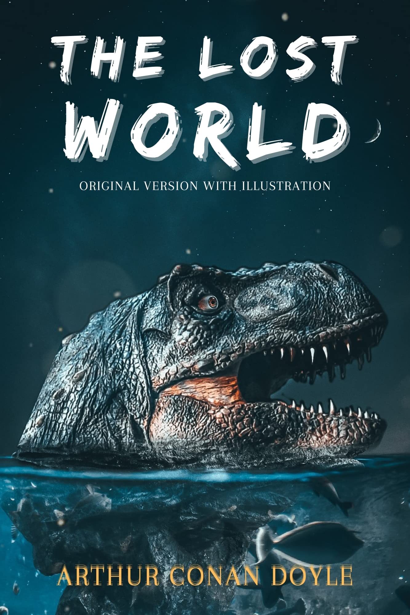 The Lost World: original version with illustration by Arthur Conan ...