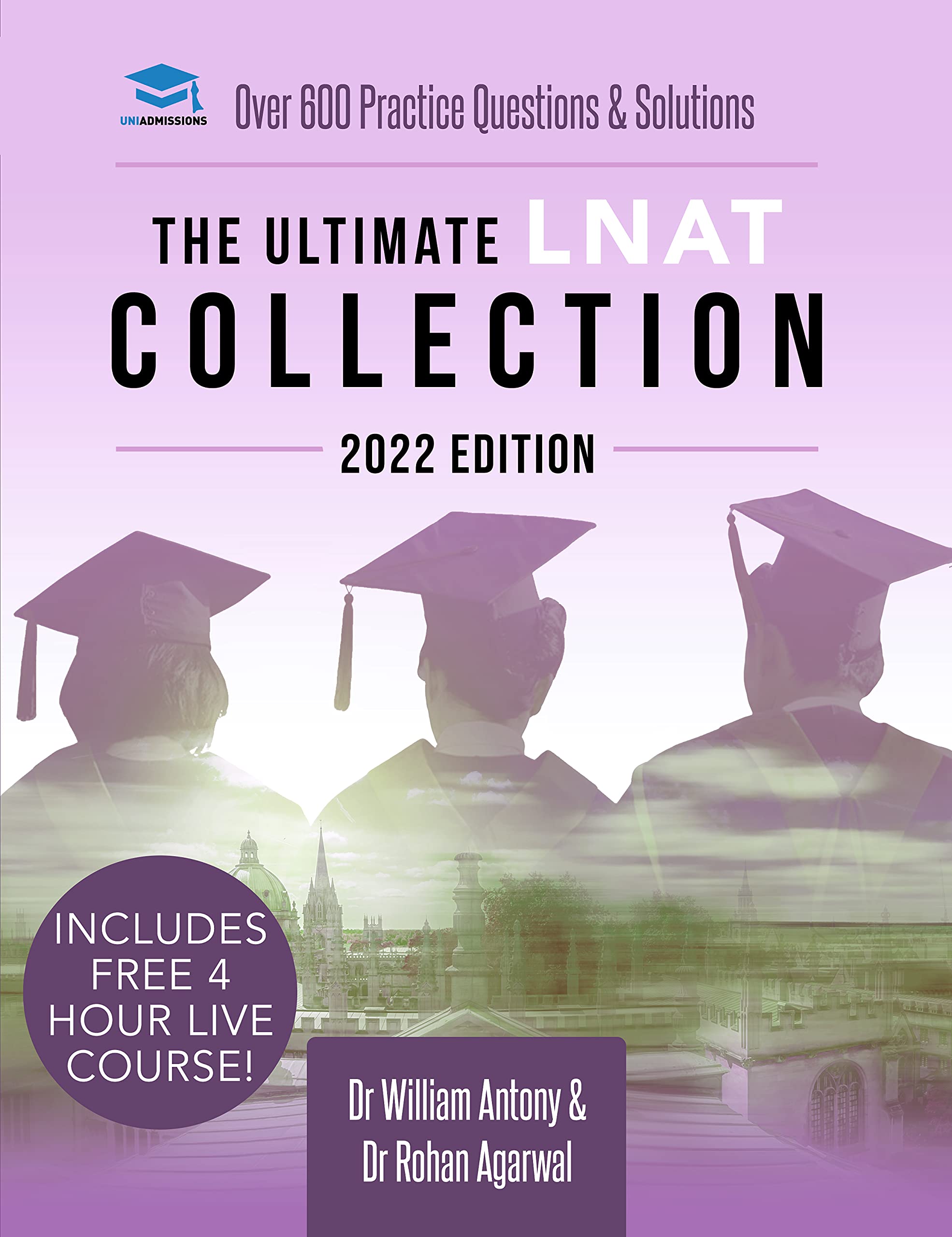 The Ultimate LNAT Collection: 2022 Edition: A comprehensive LNAT Guide ...
