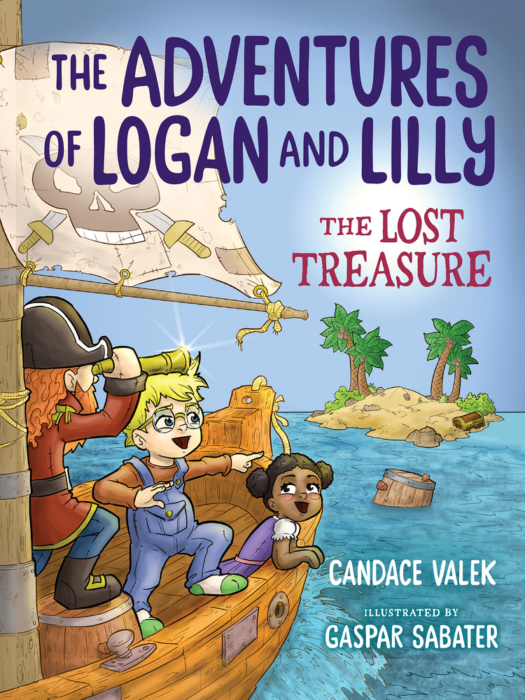 The Adventures of Logan & Lilly and the Lost Treasure by Candace Valek ...