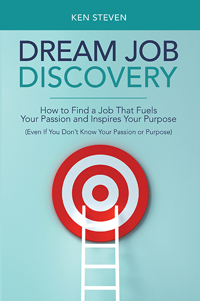 Dream Job Discovery – How to Find a Job That Fuels Your Passion and ...