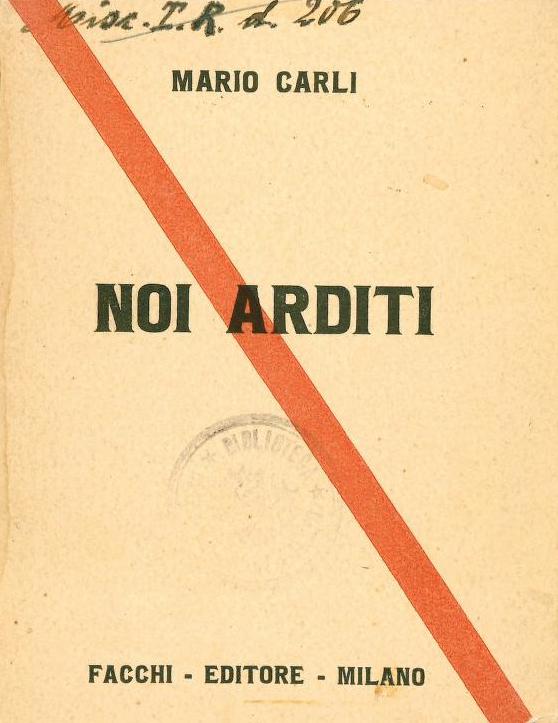 Noi Arditi by Mario Carli | Goodreads