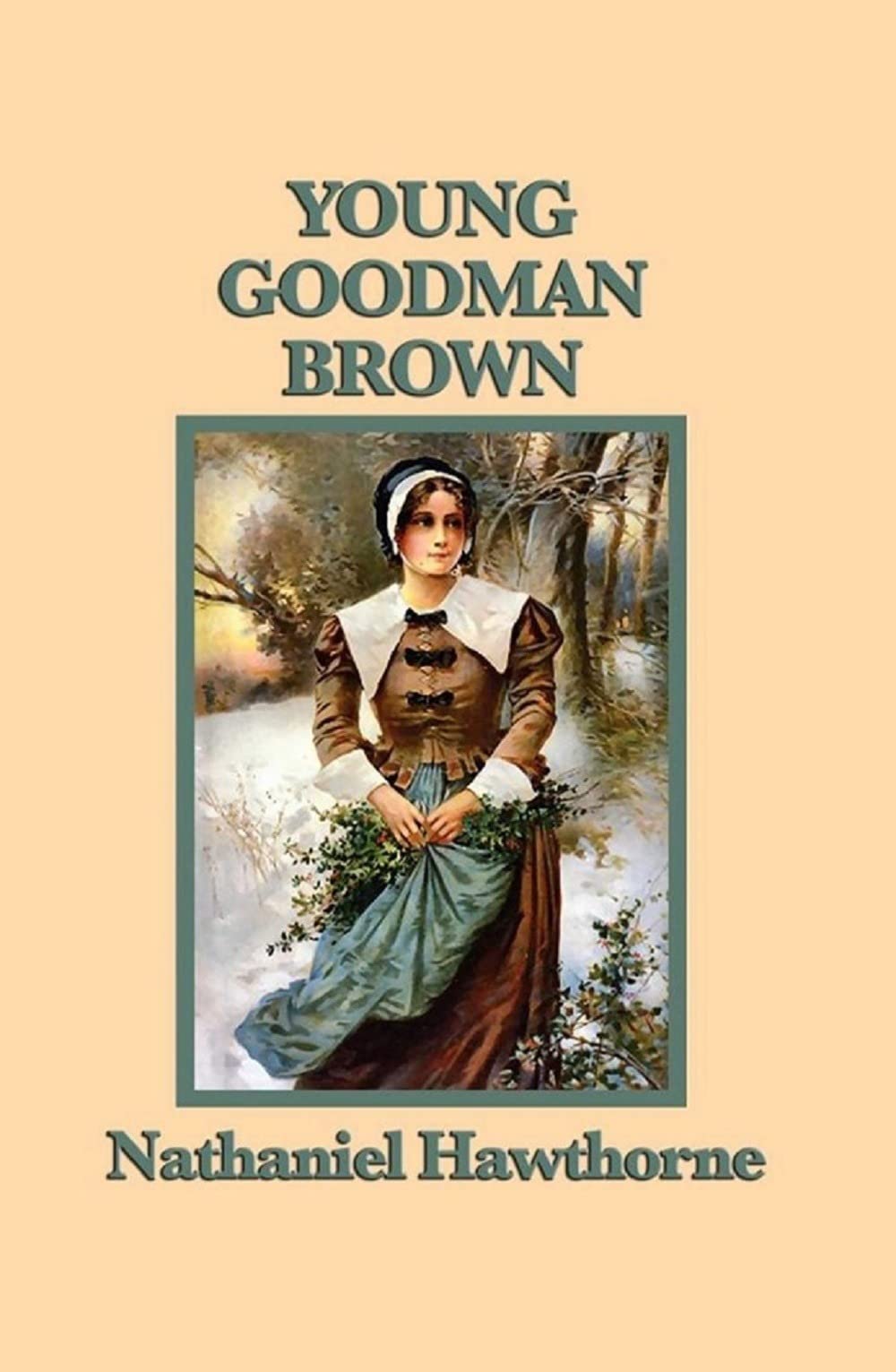 Young Goodman Brown Illustrated by Nathaniel Hawthorne | Goodreads