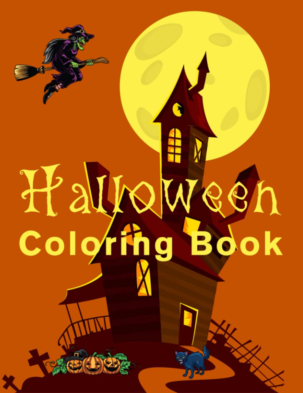 Halloween Coloring Book: Spooky and Fun Coloring Book for Kids and ...