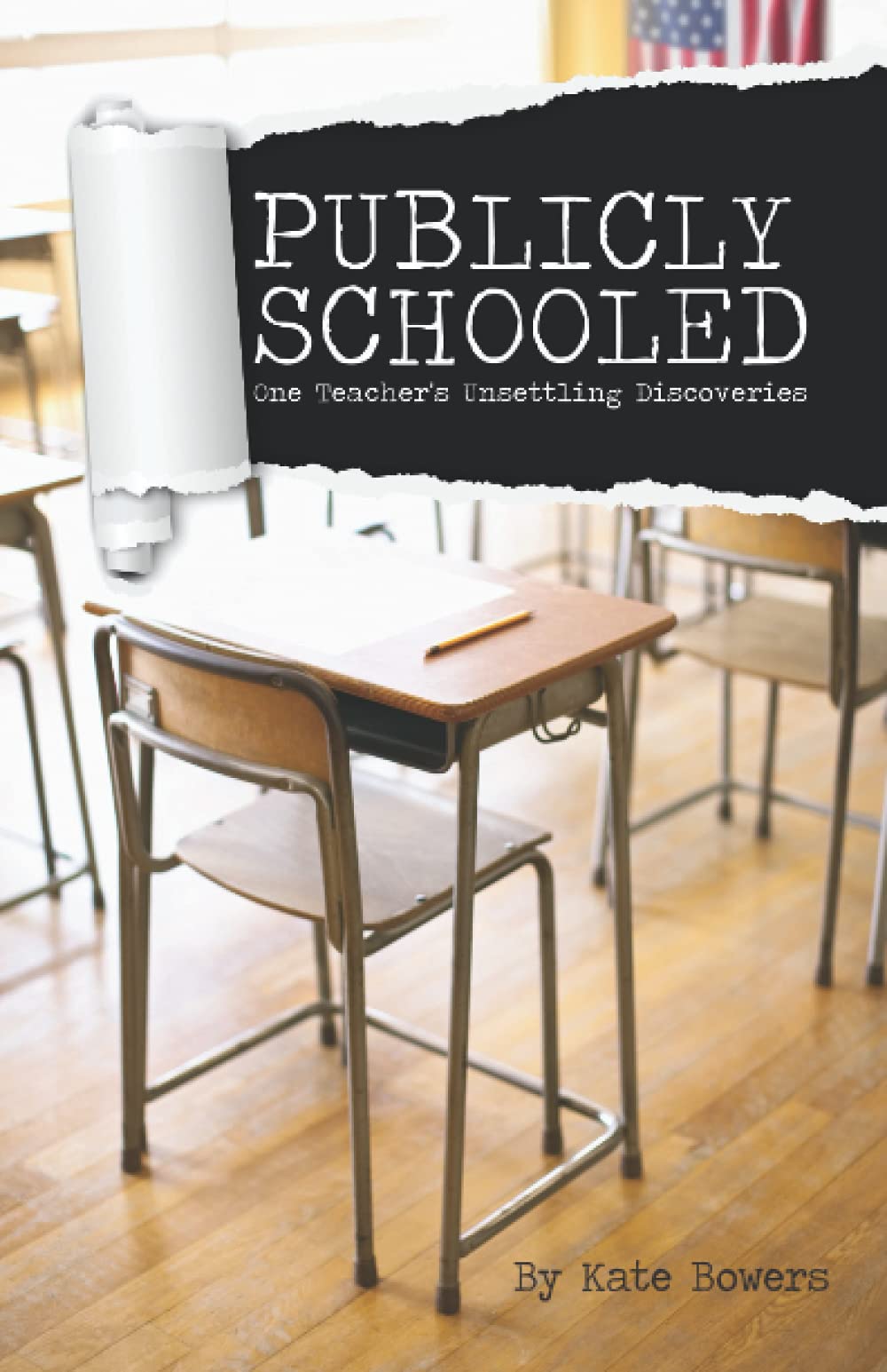 Publicly Schooled by Kate Bowers | Goodreads