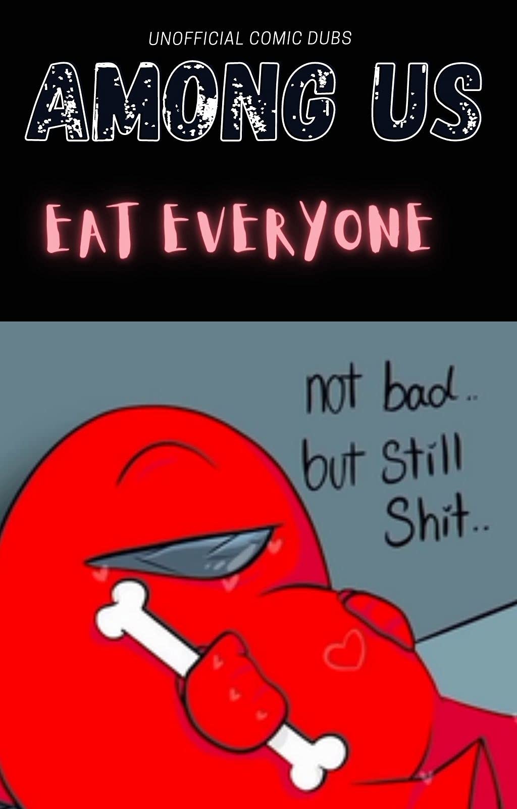 Among Us Comic: Yellow EATS Everyone Comic Dub and Funniest Stories by ...