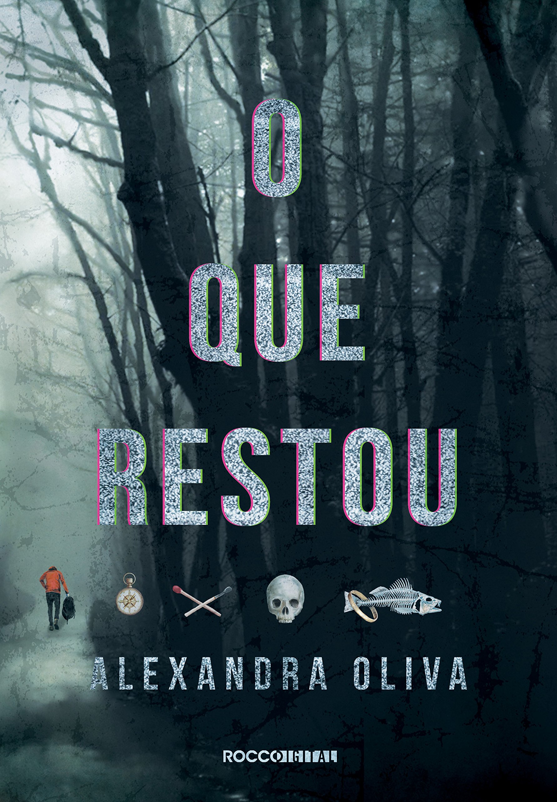 O que restou (Portuguese Edition) by Alexandra Oliva | Goodreads