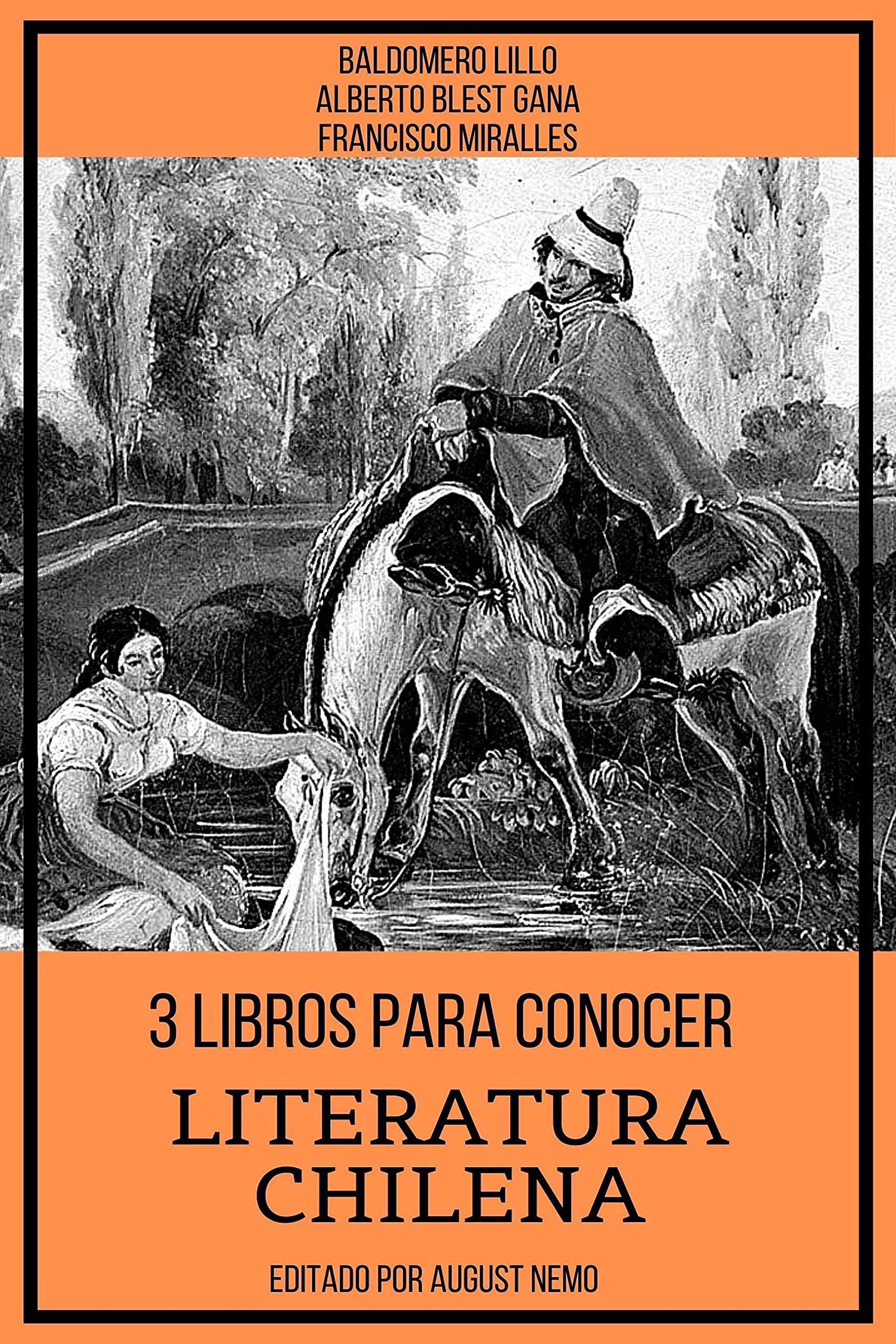 3 Libros para Conocer Literatura Chilena by Baldomero Lillo | Goodreads