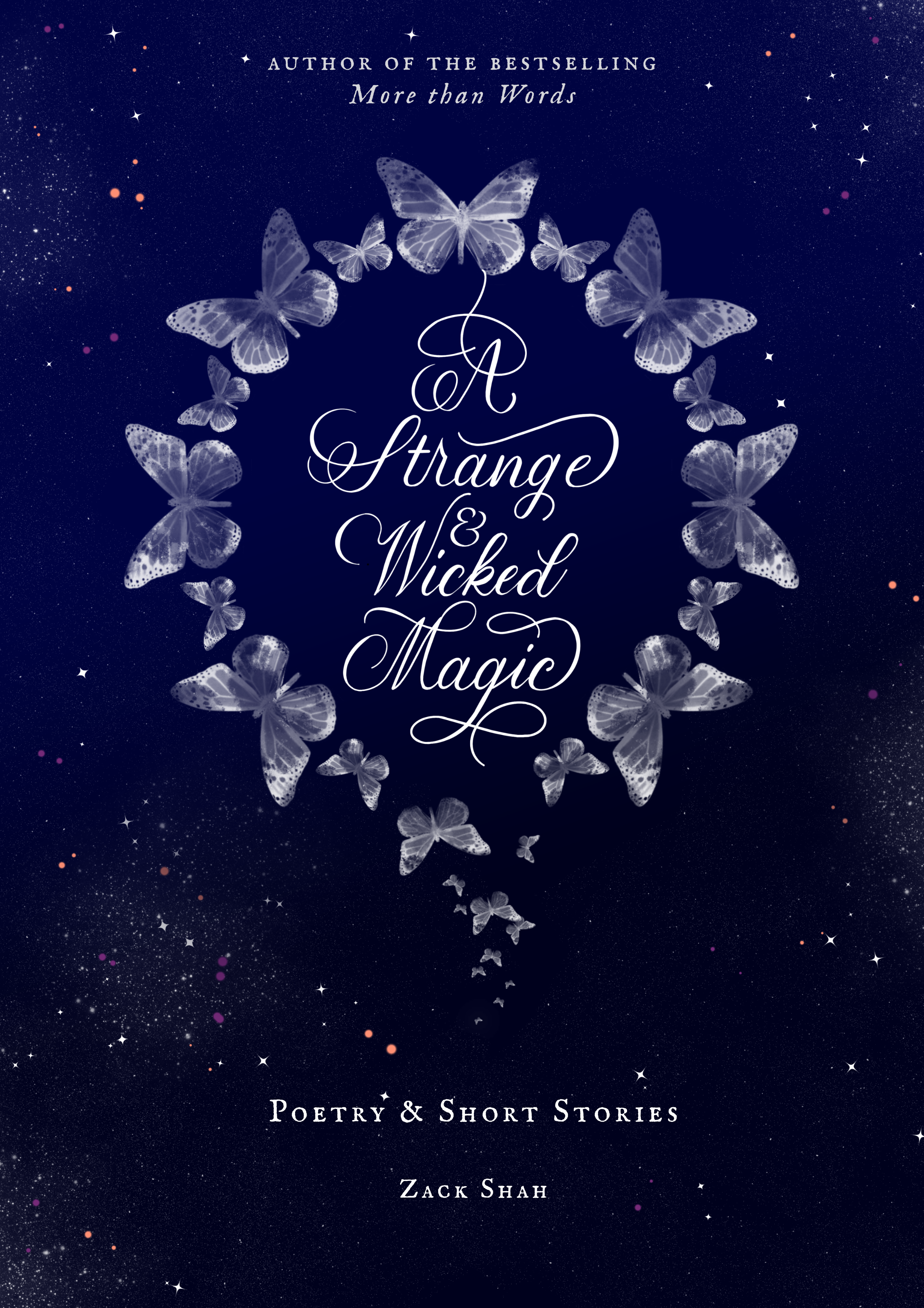 A Strange and Wicked Magic by Zack Shah | Goodreads