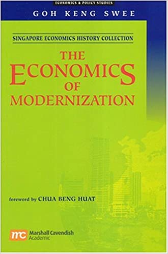 The Economics of Modernization by Goh Keng Swee | Goodreads