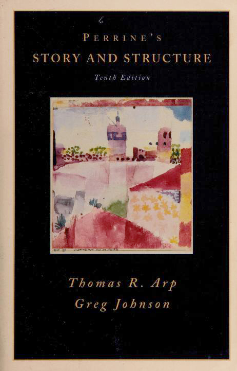 Perrine's Story and Structure: Tenth Edition by Thomas R. Arp | Goodreads