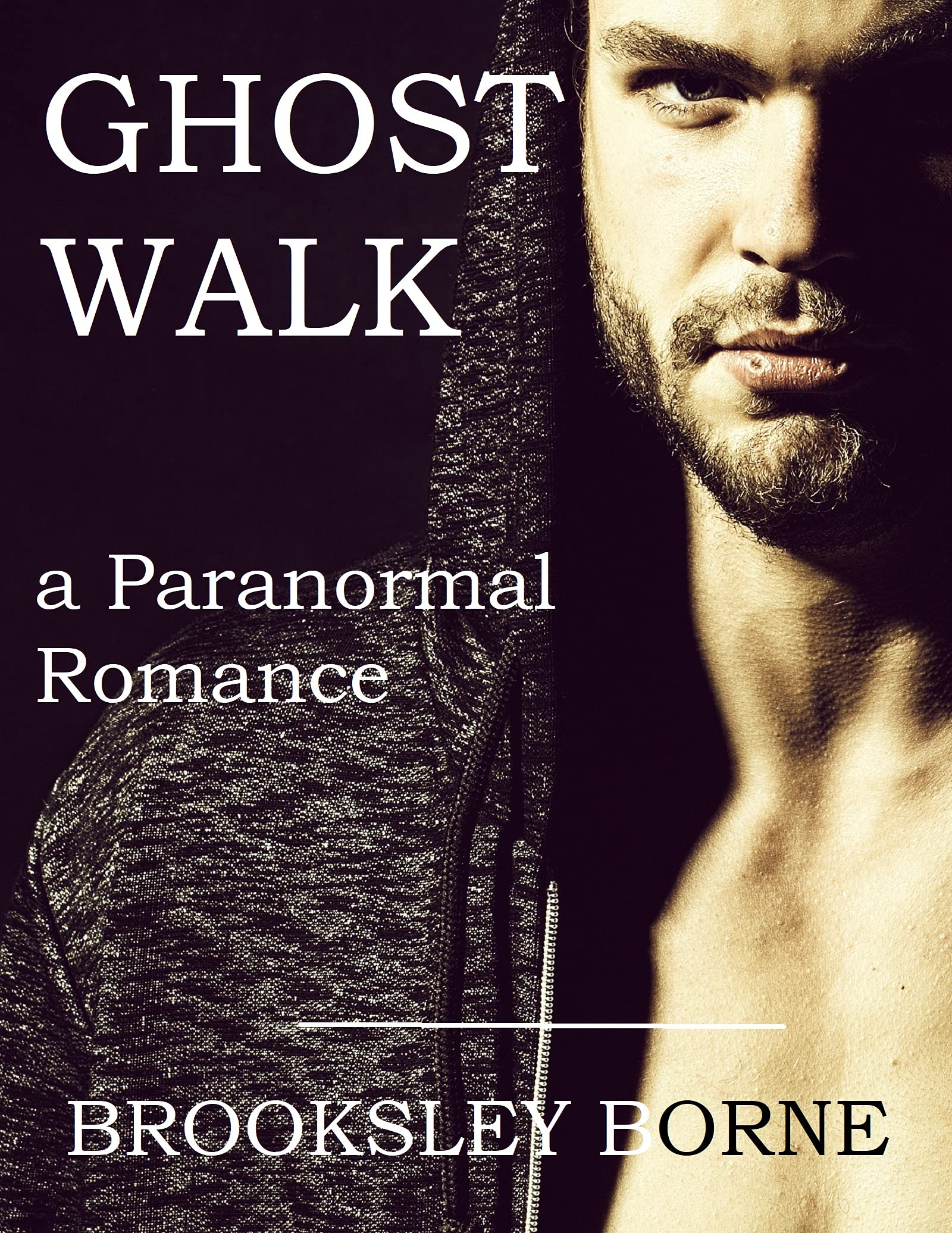 Ghost Walk: A Rockledge Paranormal Romance by Brooksley Borne | Goodreads