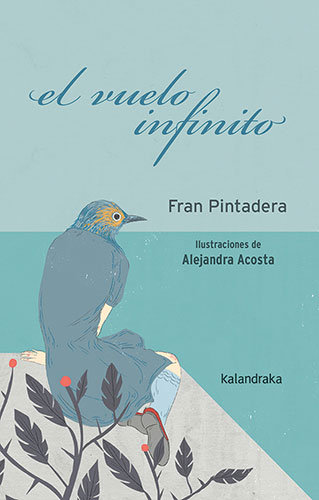 El vuelo infinito by Fran Pintadera | Goodreads