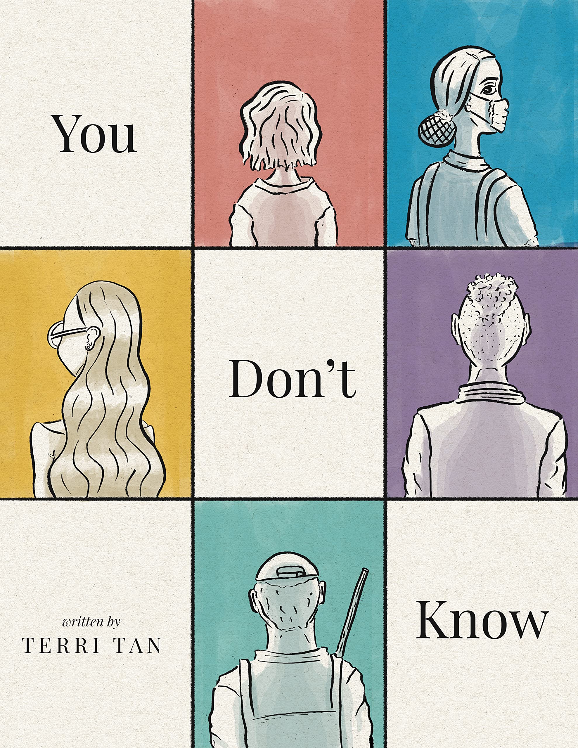 You Don't Know: Everyone has a story by Terri Tan | Goodreads