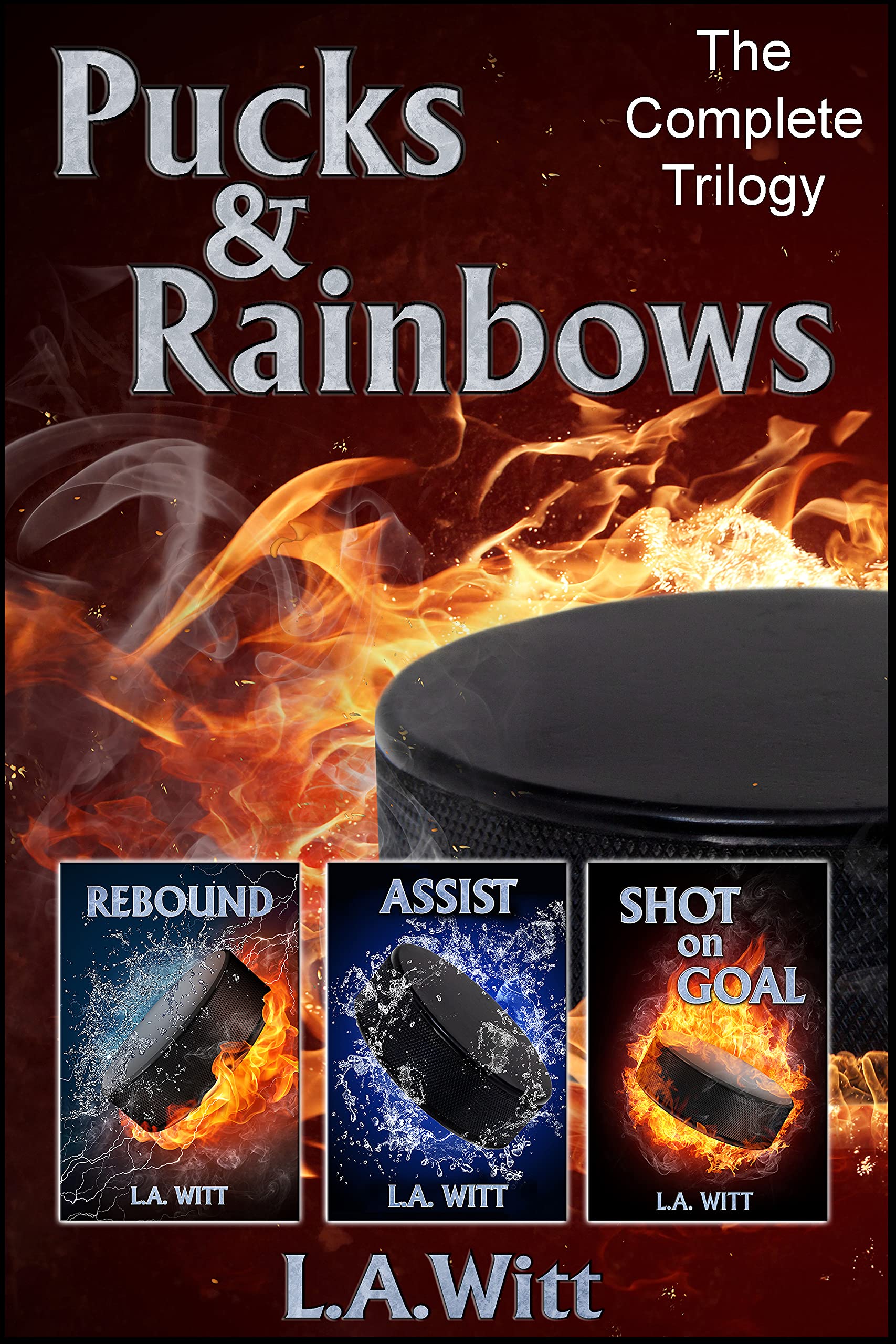 Pucks & Rainbows: The Complete Trilogy by L.A. Witt | Goodreads