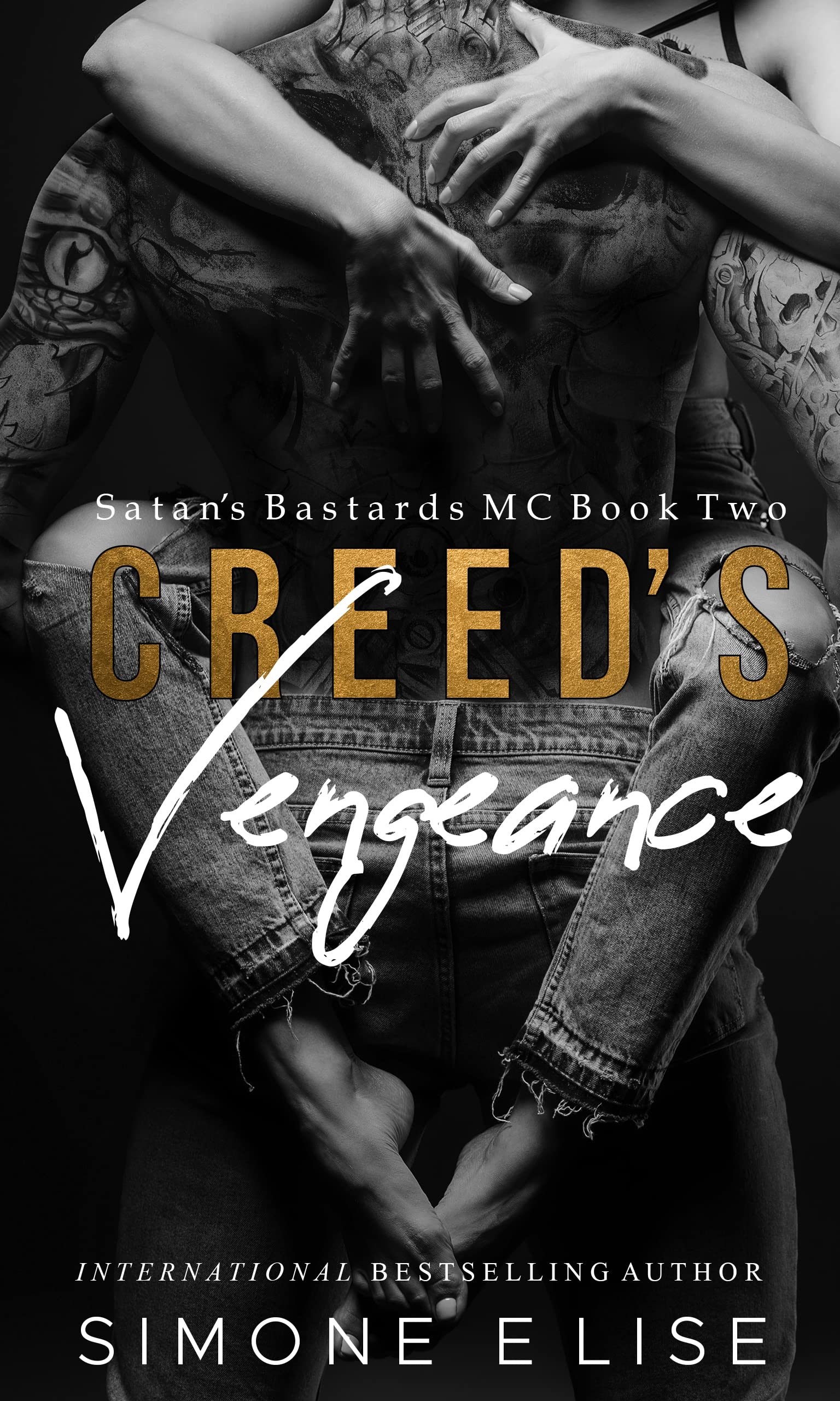 Creed's Vengeance : Book 3 (Satan Bastards MC) by Simone Elise | Goodreads