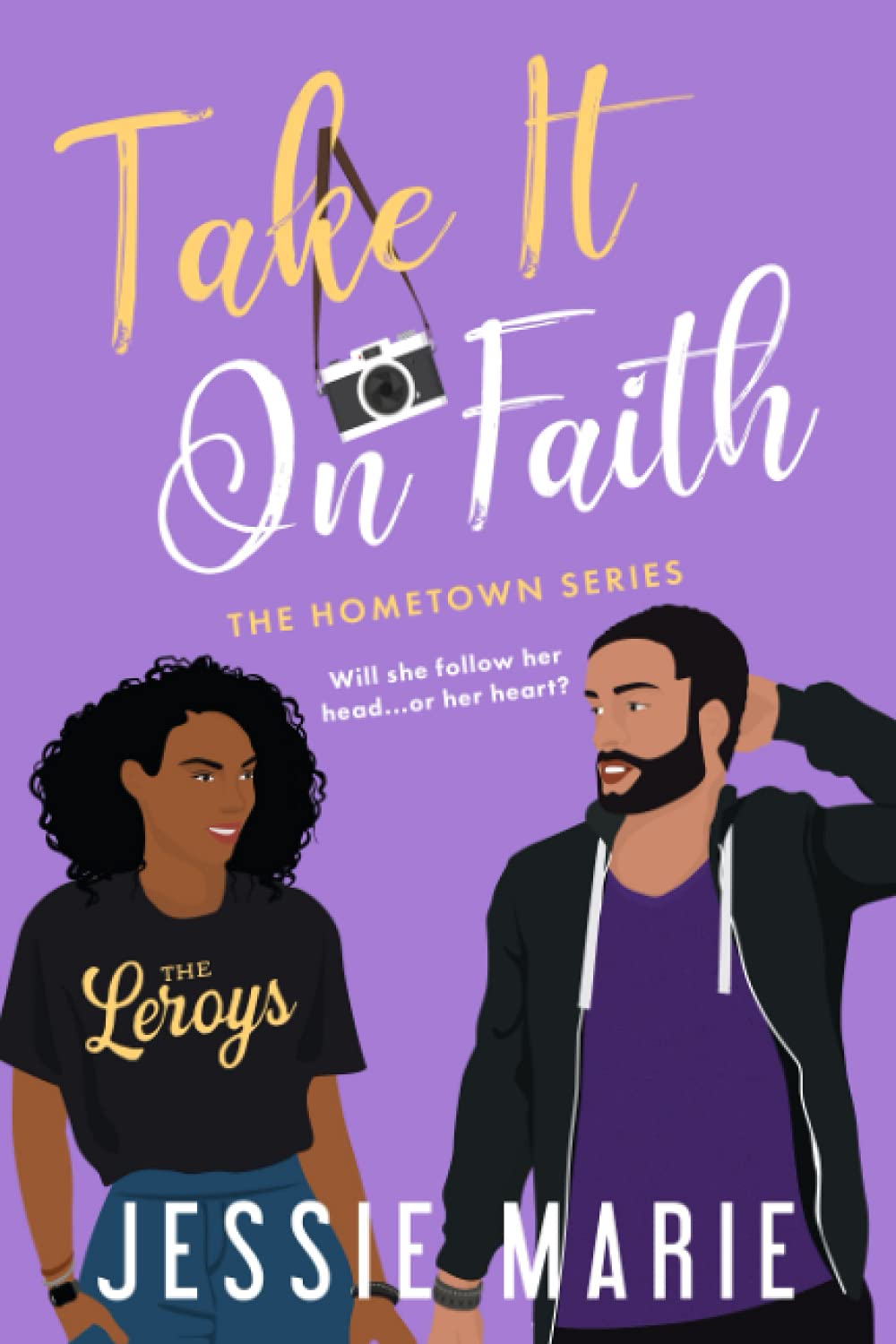 Take it on Faith by Jessie Marie | Goodreads