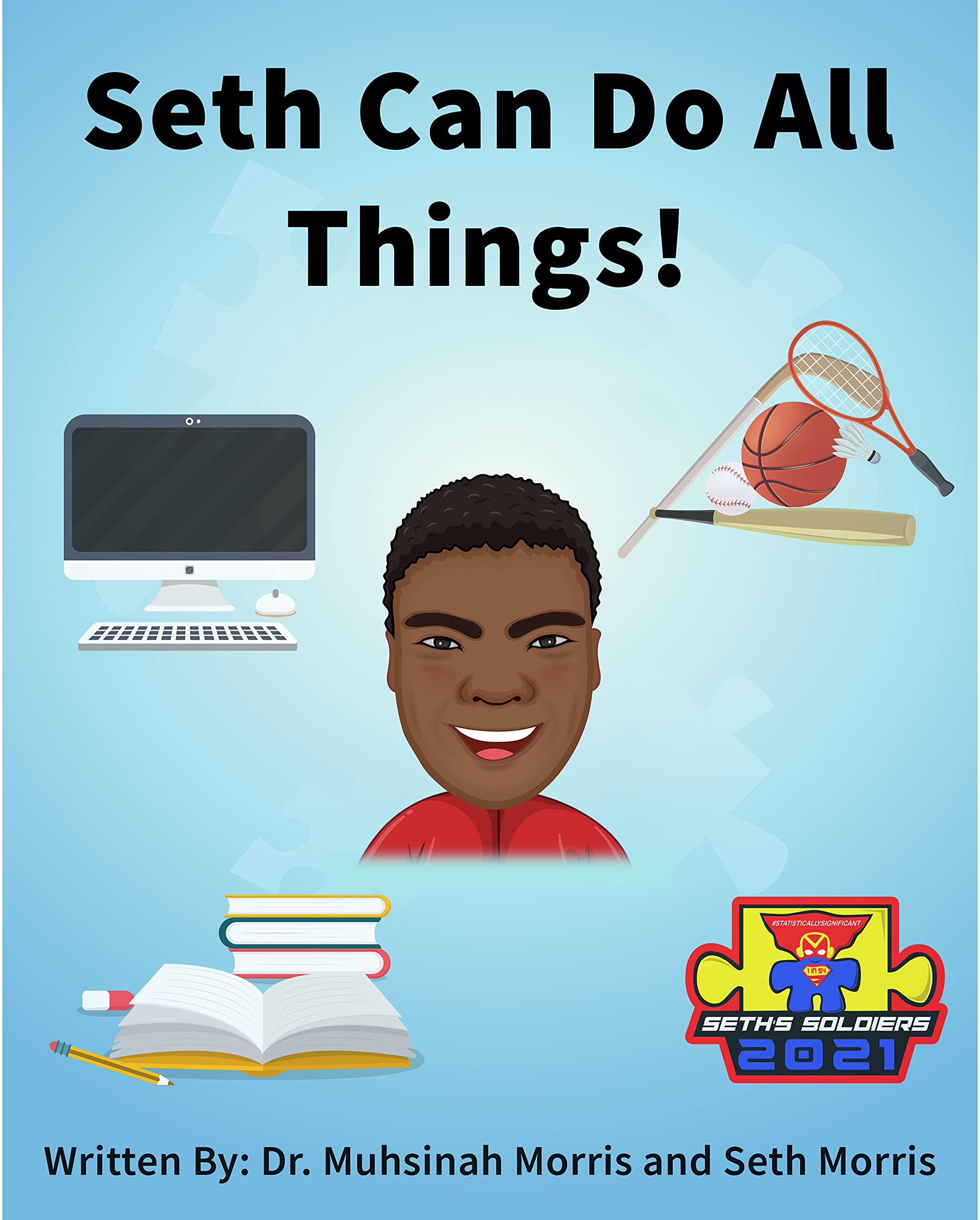 Seth Can Do All Things! (Seth Can... Book 1) by Seth Morris | Goodreads