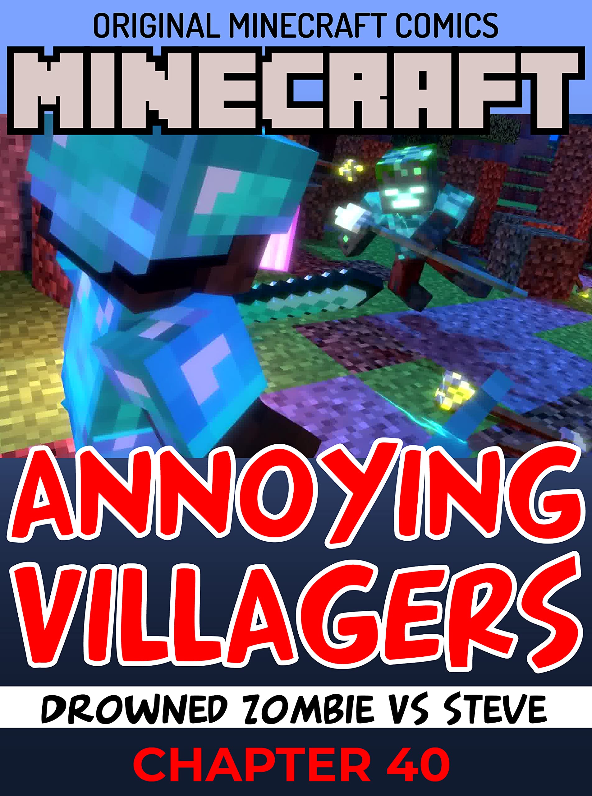 Minecraft Original Annoying Villagers Comics : Chapter 40 by Henri ...
