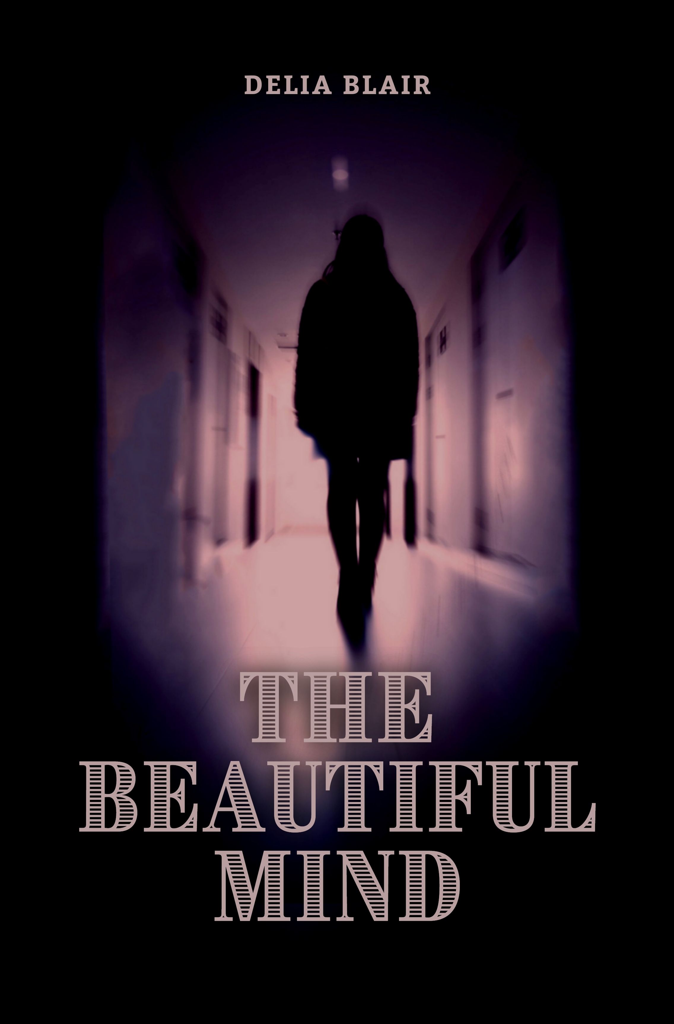 The Beautiful Mind by Delia Blair | Goodreads