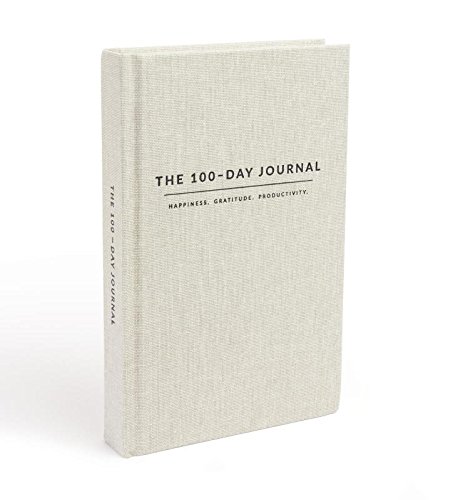 The 100 day journal: happiness, gratitude, productivity by Anne-Sophie ...